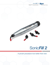 SonicFill 2 product brochure | Kerr Resources | Kerr Dental